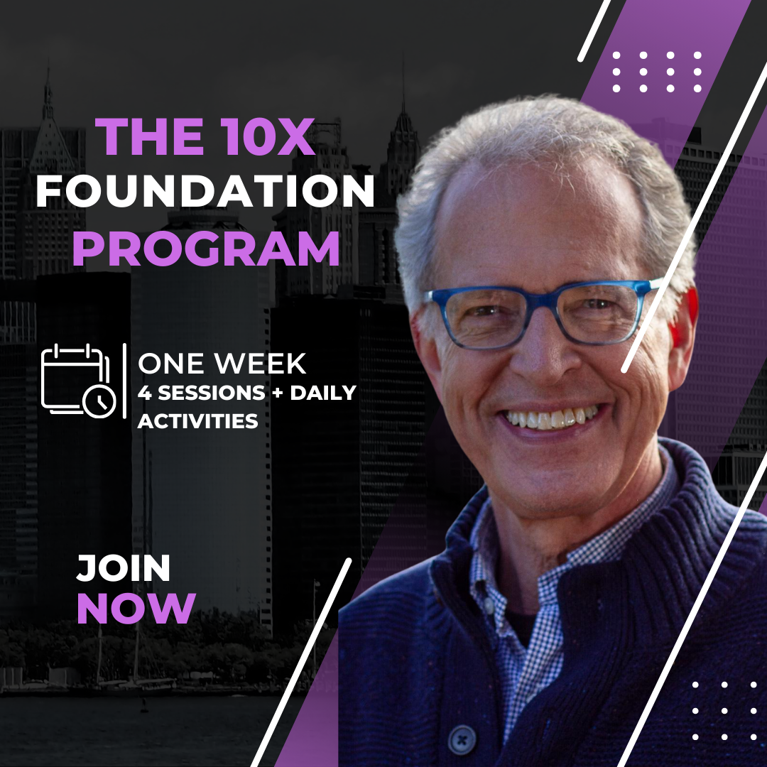 The 10x Foundation Program - GLOBAL NLP SUMMIT